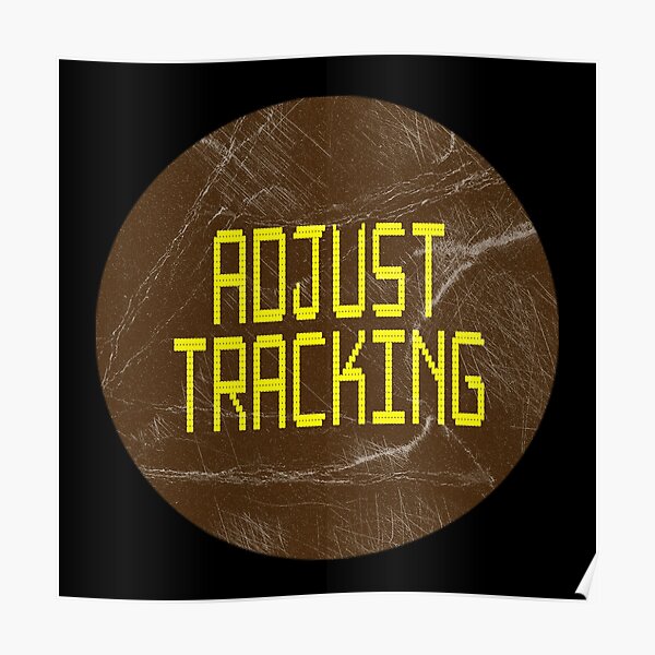 "Adjust Tracking Retro VHS Sticker" Poster for Sale by wildeyemovies ...