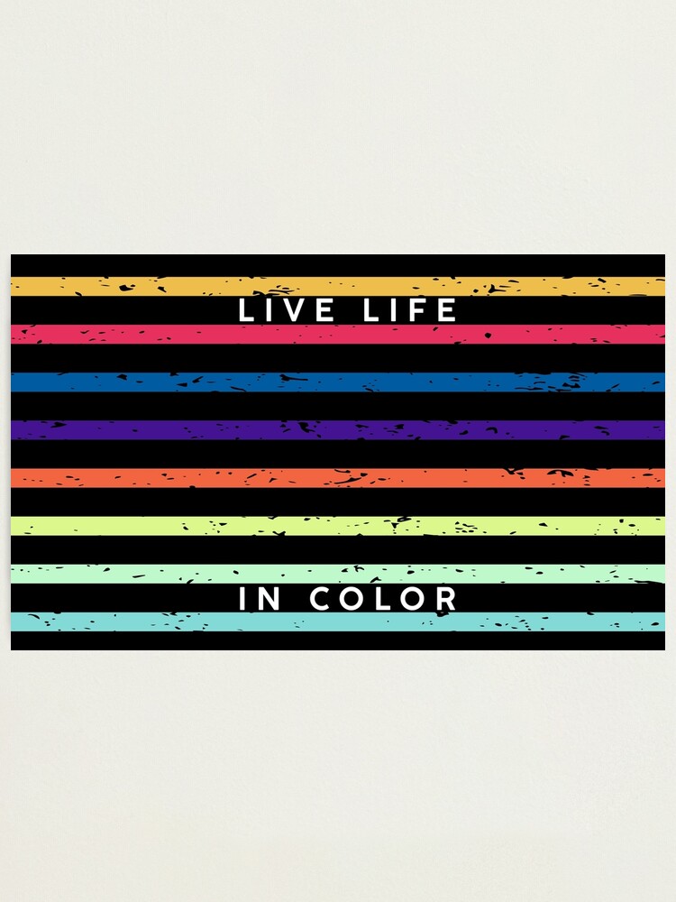 "Nice Colorful Strips & Text Motivational Quotes" Photographic Print ...