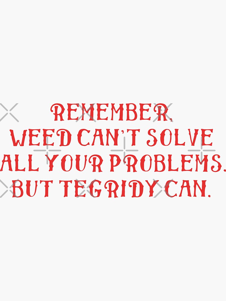 "Tegridy Farms, Tegridy Weed, South Park Post Covid" Sticker for Sale ...