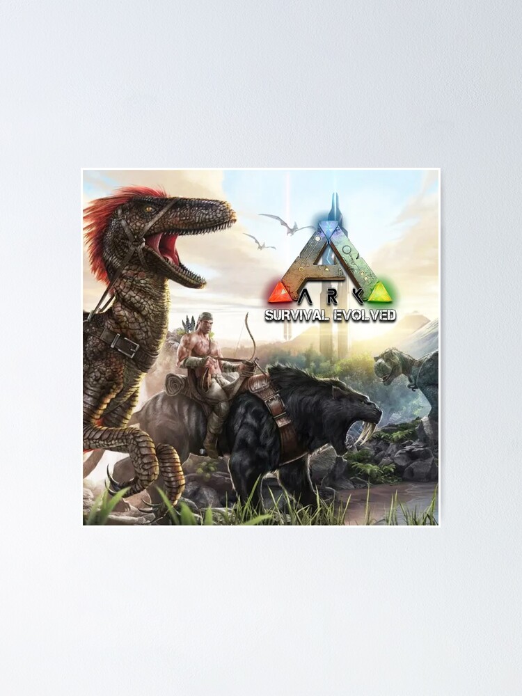 "Ark Survival Evolved Survival Evolved " Poster by Alfi-Red | Redbubble