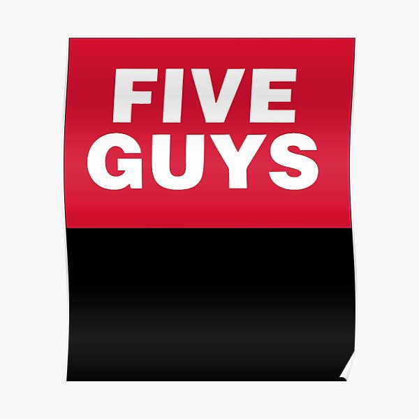 Póster «Logotipo de Five Guys esencial» de Petabic | Redbubble
