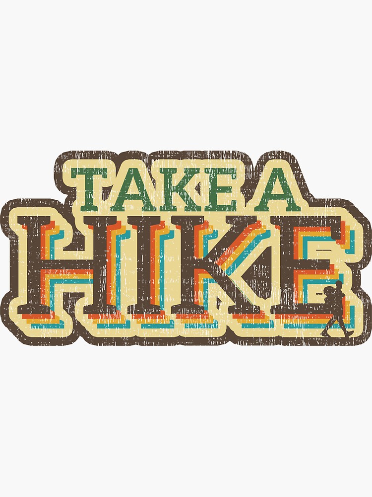 "take a hike sticker, nature sticker, woods, wilderness sticker, hiking ...