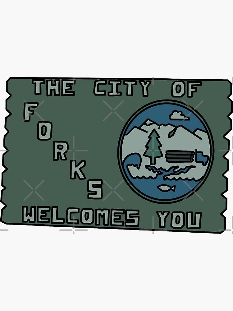 "Twilight Sign Forks Welcomes You" Sticker for Sale by vicky-riordan ...