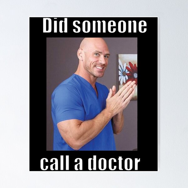 "Johnny sins Doctor" Poster for Sale by JenniferLinda | Redbubble