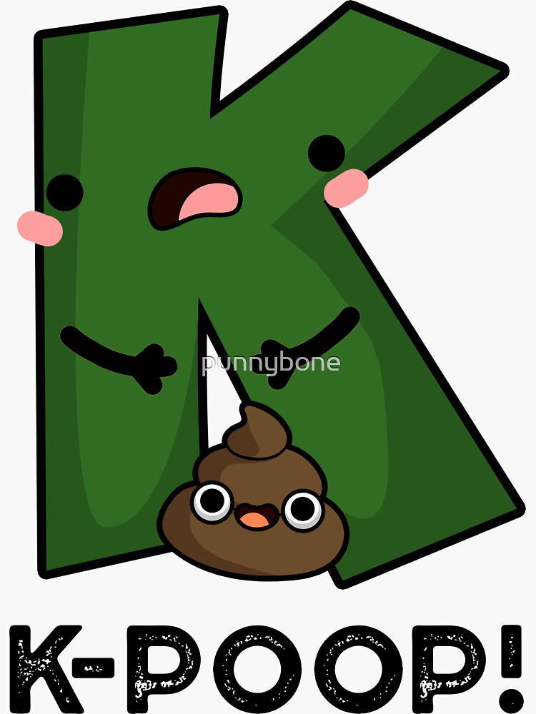 "K-poop Cute K-pop Poo Pun" Sticker for Sale by punnybone | Redbubble