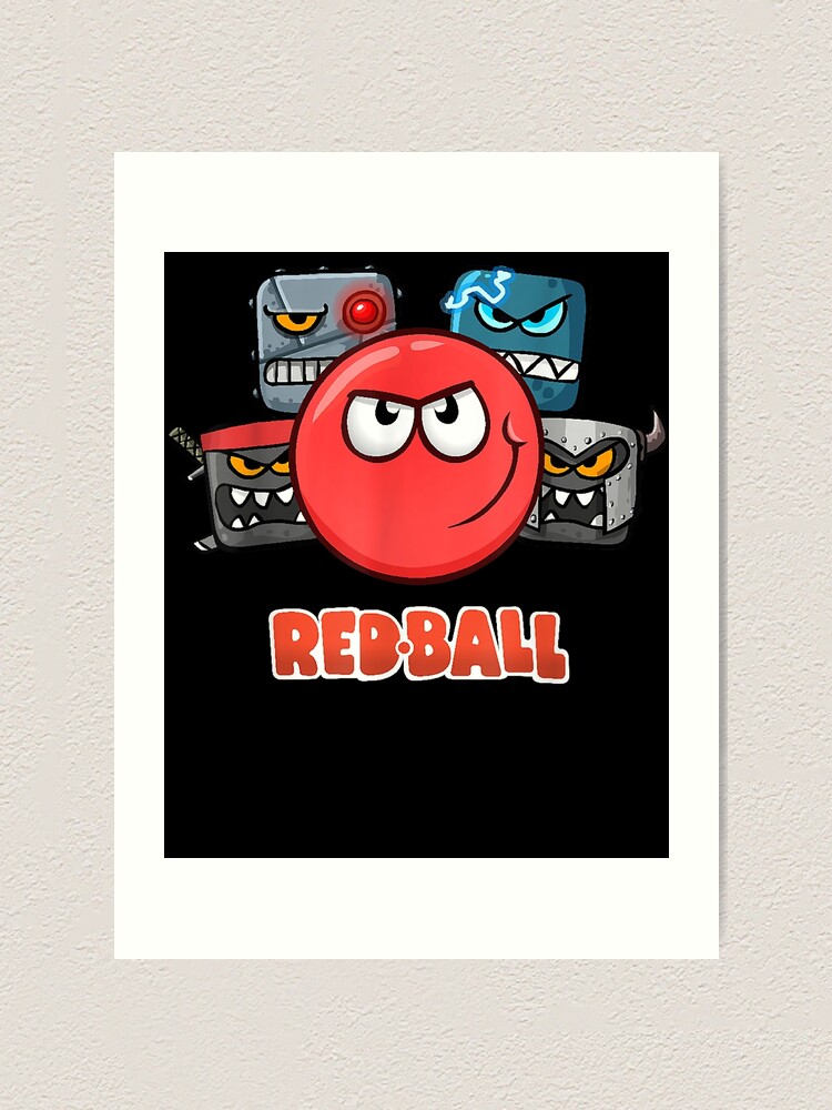 "Red Ball 4 - The Crew" Art Print for Sale by JosephGleason | Redbubble