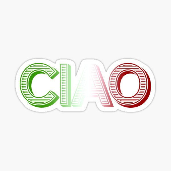 "Ciao" Sticker by lilboxofrandom | Redbubble