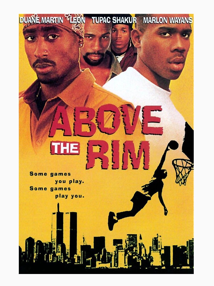 "Above the Rim" T-shirt for Sale by TanHuynh12 | Redbubble | above the ...