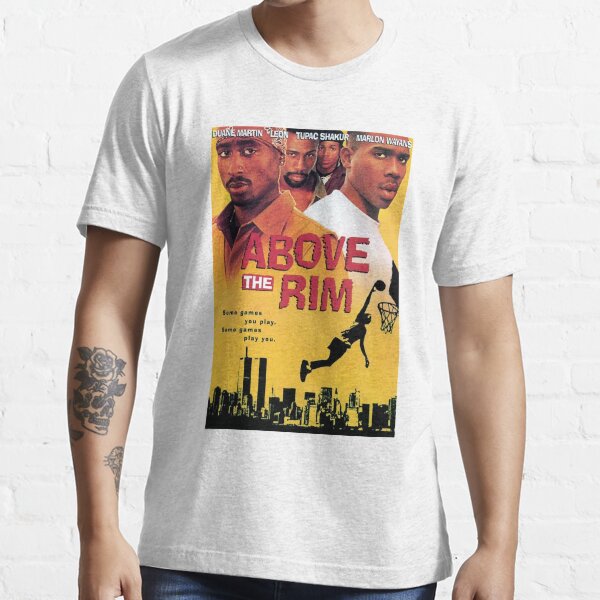 "Above the Rim" T-shirt for Sale by TanHuynh12 | Redbubble | above the ...