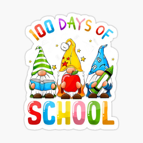 "Happy 100th Day Of School Three Gnomes Virtual Teachers Kids " Sticker ...