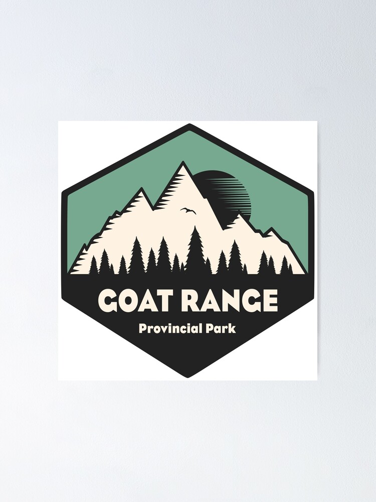 "Goat Range Provincial Park" Poster by esskay | Redbubble