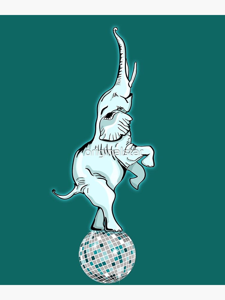 "elephant disco ball jumbo circus proboscis balance" Poster by ...
