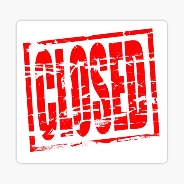 "Closed red rubber stamp effect" Sticker by stuwdamdorp | Redbubble