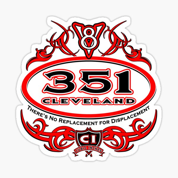 "351 Cleveland" Sticker for Sale by hotrodz | Redbubble