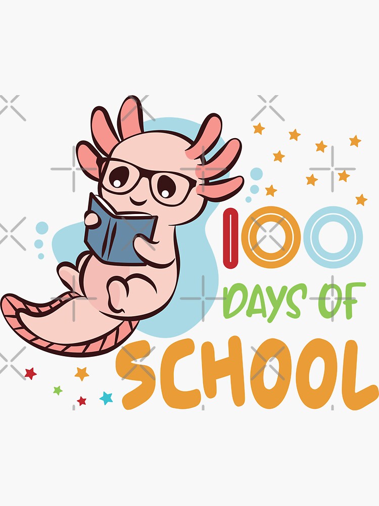 "axolotl 100 days of school" Sticker for Sale by OzyManDiaS90 | Redbubble