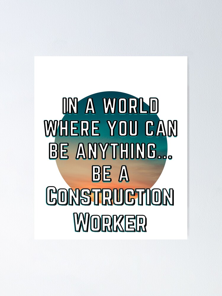 "Motivation and Inspiration for Construction Worker | Construction ...