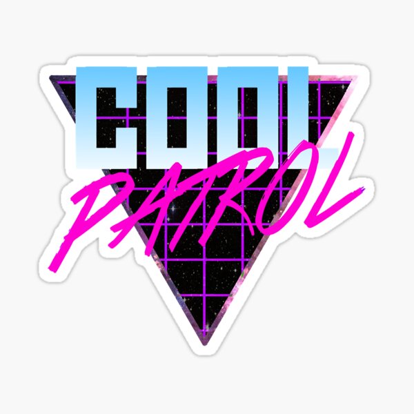 "Cool Patrol (80s inspired design) Classic T-Shirt.png" Sticker by ...