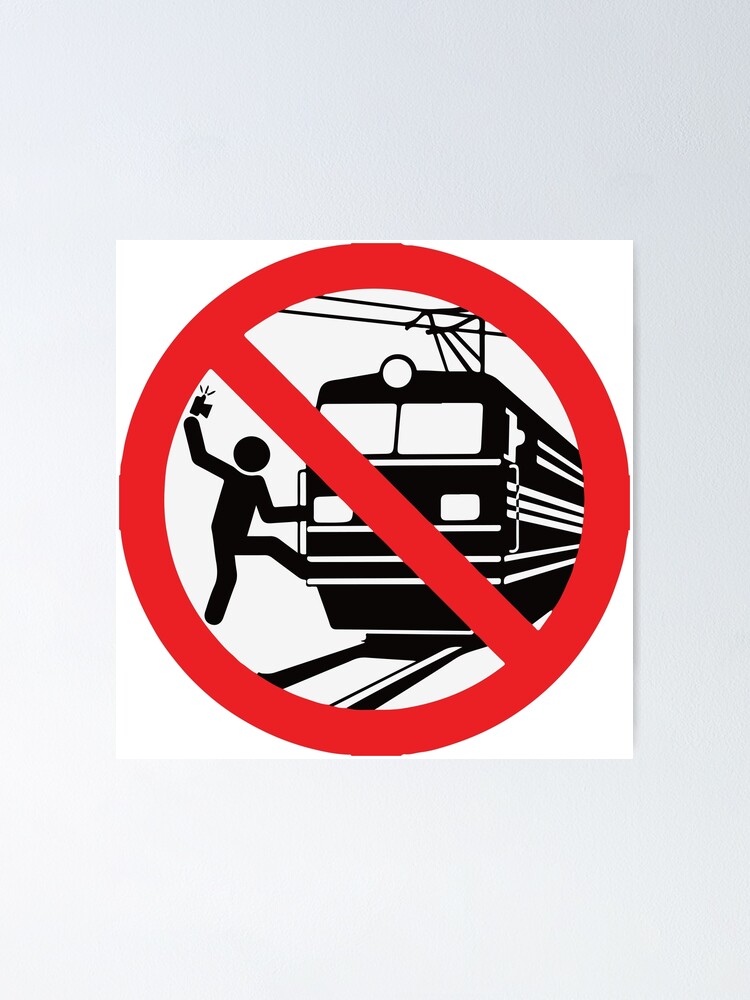 "no train selfies" Poster for Sale by mr-tyler-durden | Redbubble