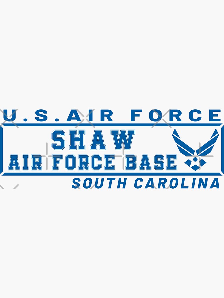 "Shaw Air Force Base" Sticker by BennyRamirez | Redbubble