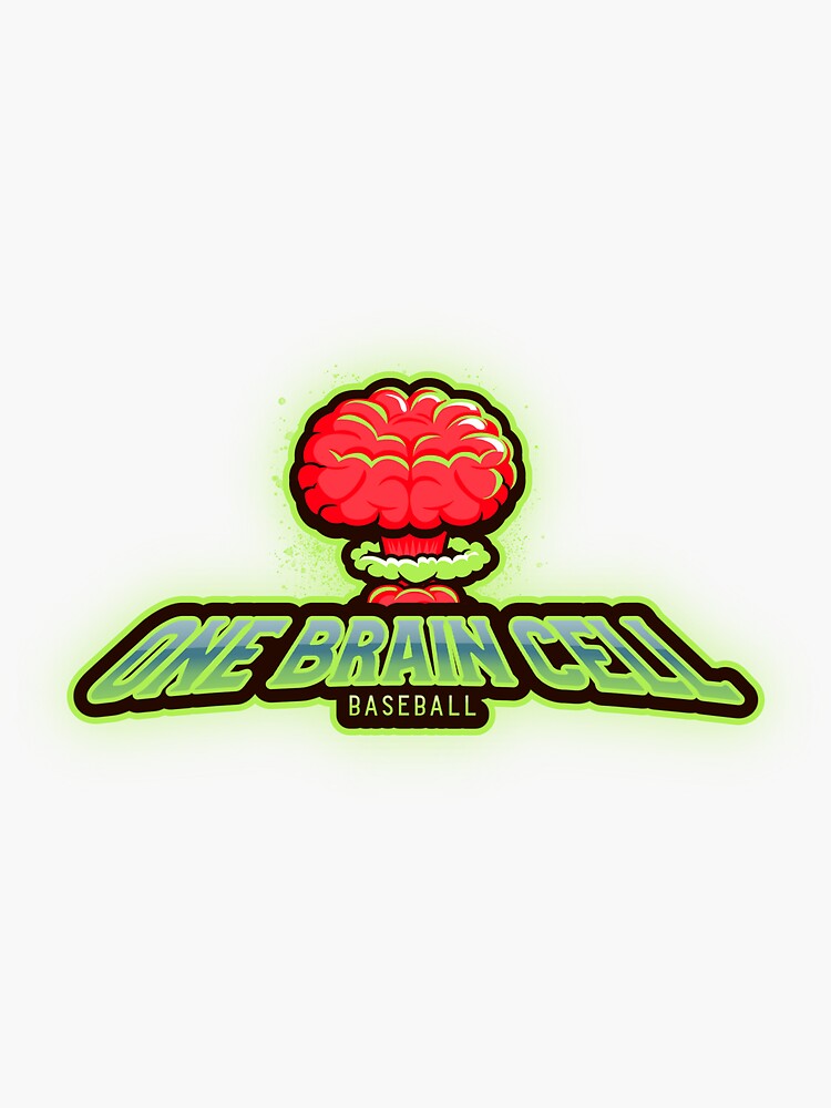 "One Brain Cell Funny Baseball Brain" Sticker for Sale by allsportsshop ...
