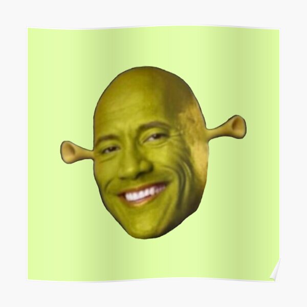 Póster «Shrek "la Roca" meme» de tttatia | Redbubble
