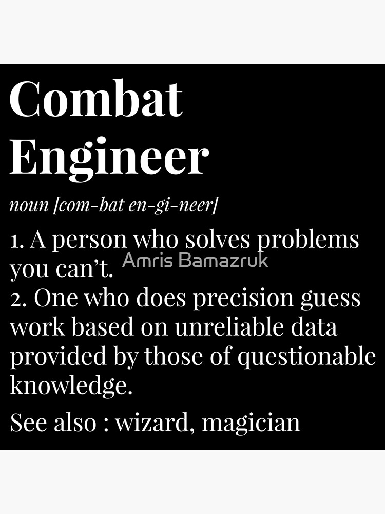 "Combat Engineer Definition" Poster for Sale by amrisbamazruk | Redbubble