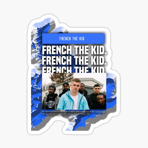 "French The Kid Streetwear T-Shirt Design" Sticker for Sale by ...
