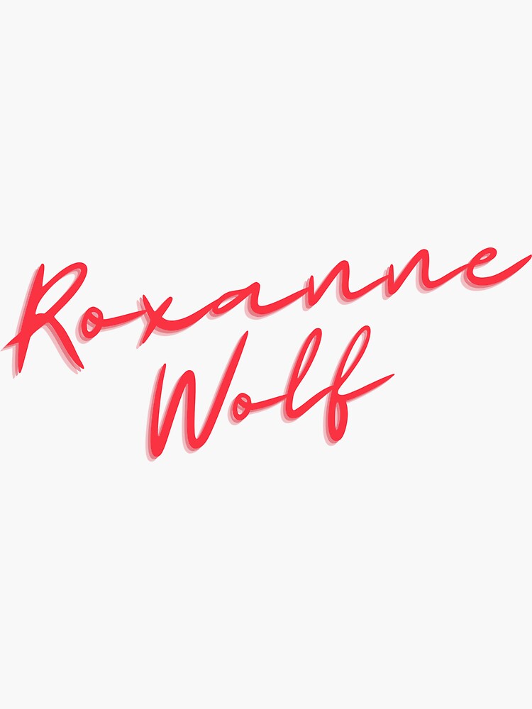 "Roxanne Wolf Signature" Sticker for Sale by EliasTerenfall | Redbubble
