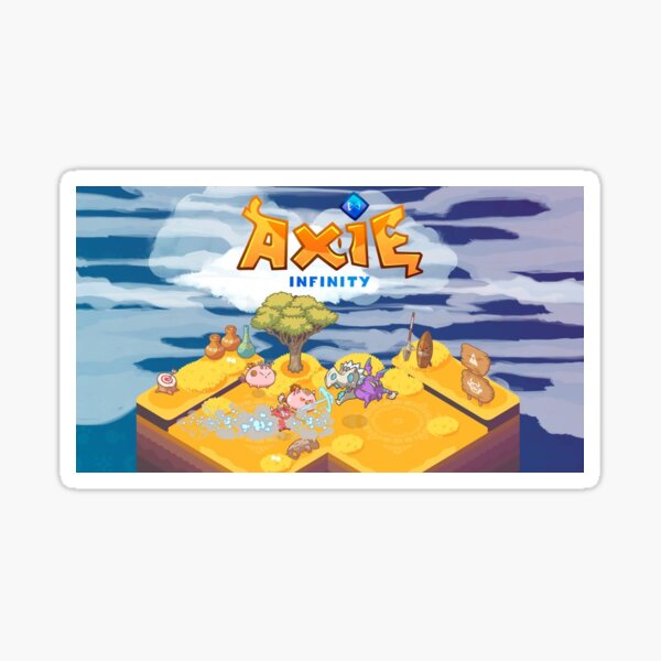 "Axie infinity your best life option." Sticker for Sale by Gabo-style ...