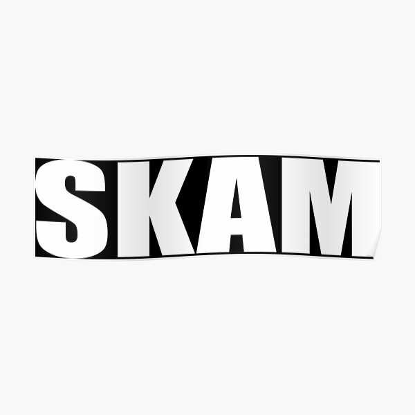Skam Logo Posters | Redbubble