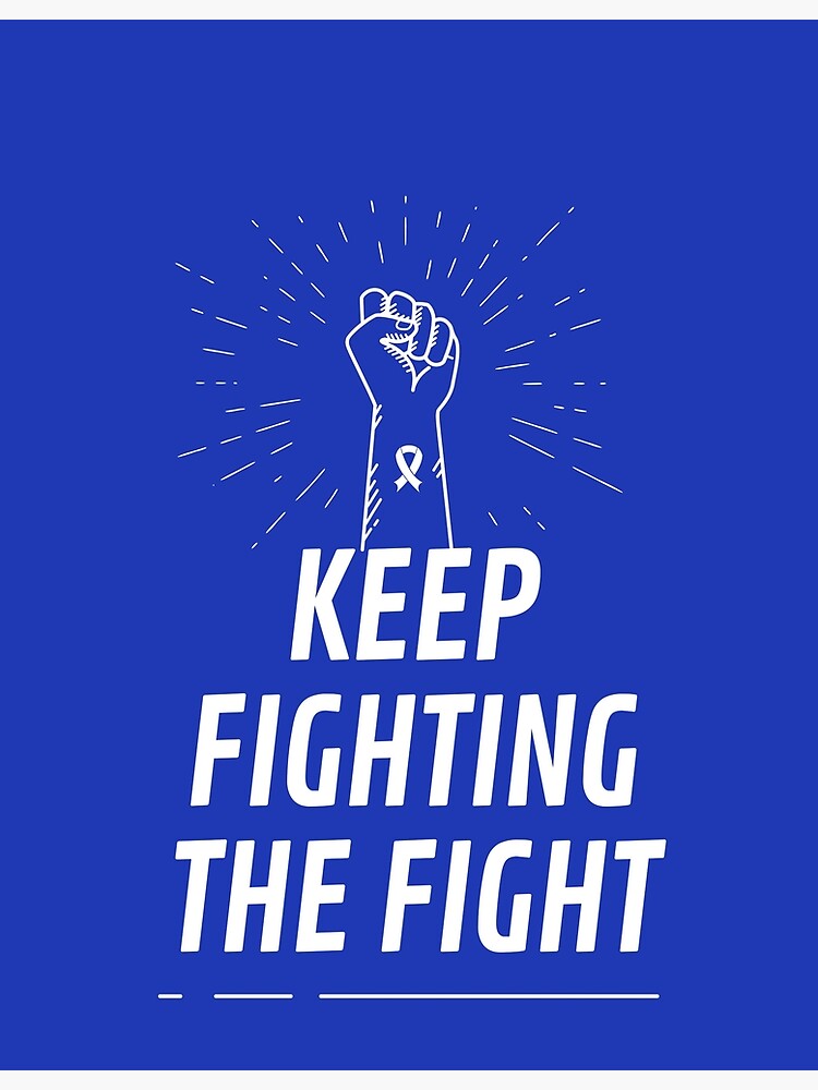 "Keep Fighting The Fight" Poster by HiKE-Brand | Redbubble