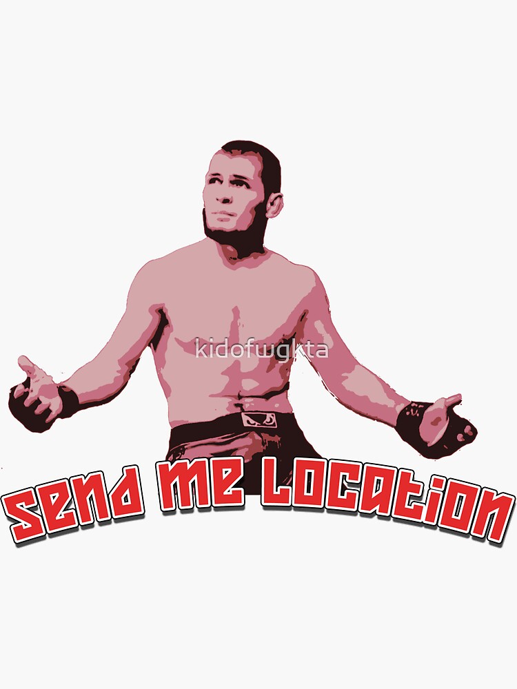 "khabib - send me location" Sticker for Sale by kidofwgkta | Redbubble
