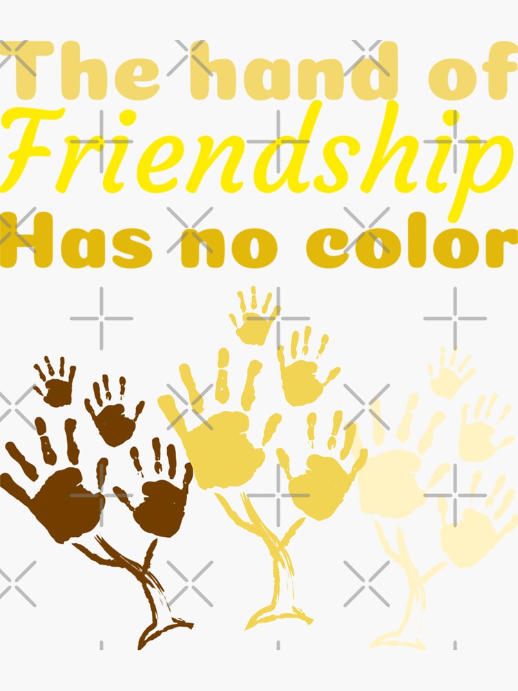 "(#148) The hand of friendship has no color" Sticker by IAMSephardic ...