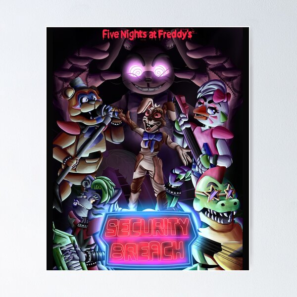 Fnaf Security Breach Poster Fivenightsatfreddys Anime