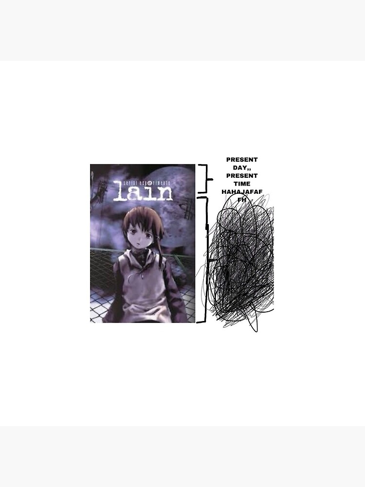 "serial experiments lain plot meme" Pin for Sale by karlawaifu | Redbubble