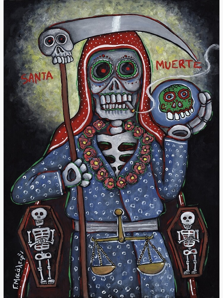 "Nuestra Señora de la Santa Muerte" Poster von micalef | Redbubble