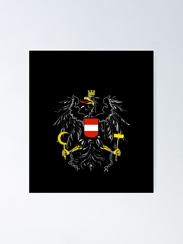 "Osterreich Austrian Coat Of Arms Gift Flag Of Austria Eagle" Poster by ...