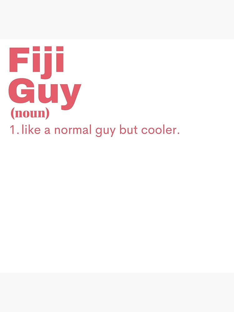 Fiji Guy - Fiji Premium Matte Vertical Poster sold by Solavanti ...