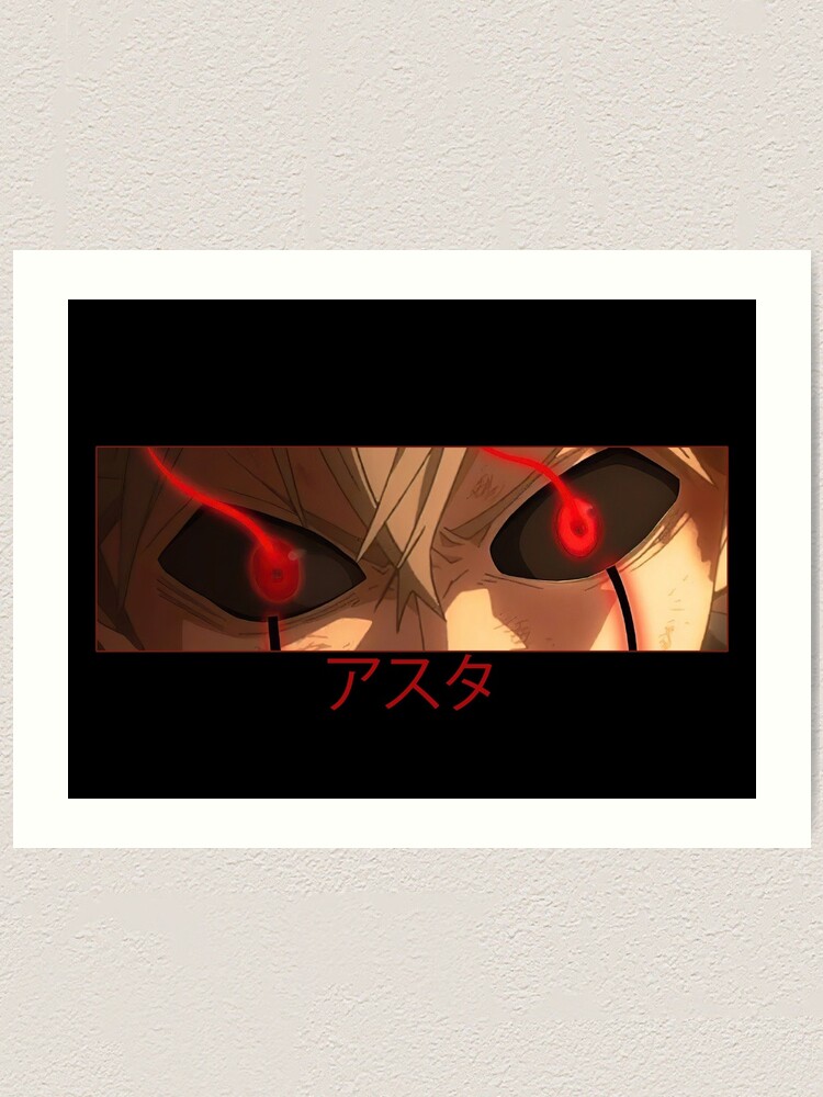 "Asta Demon Form Eyes BC" Art Print for Sale by AnimeVision | Redbubble