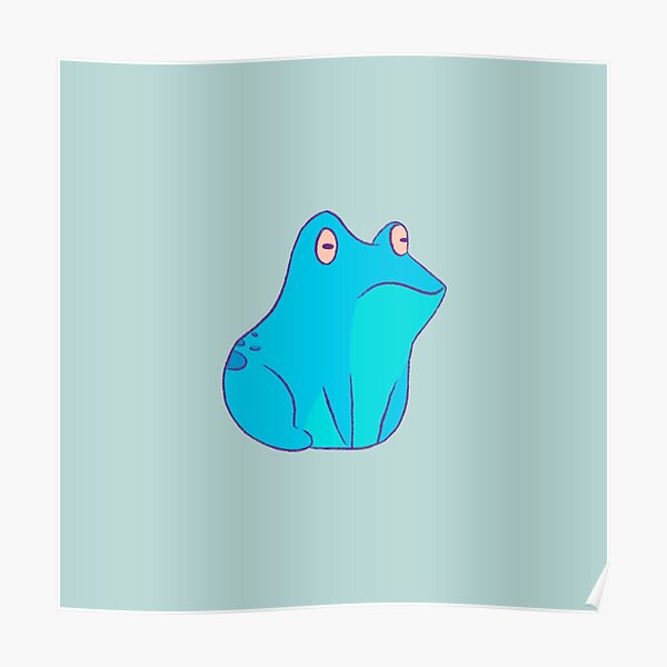 "Goofy Frog - Blue" Poster by Risky-Biznus | Redbubble