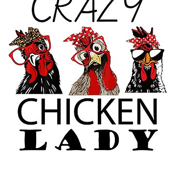 "Crazy Chicken Lady, Chicken Lover, Farm Lady" Art Board Print for Sale ...
