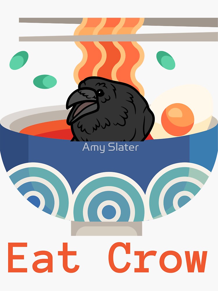 "Eat Crow- A crow in a bowl of ramen.-Idioms-Pun-Play On Words-Japanese ...