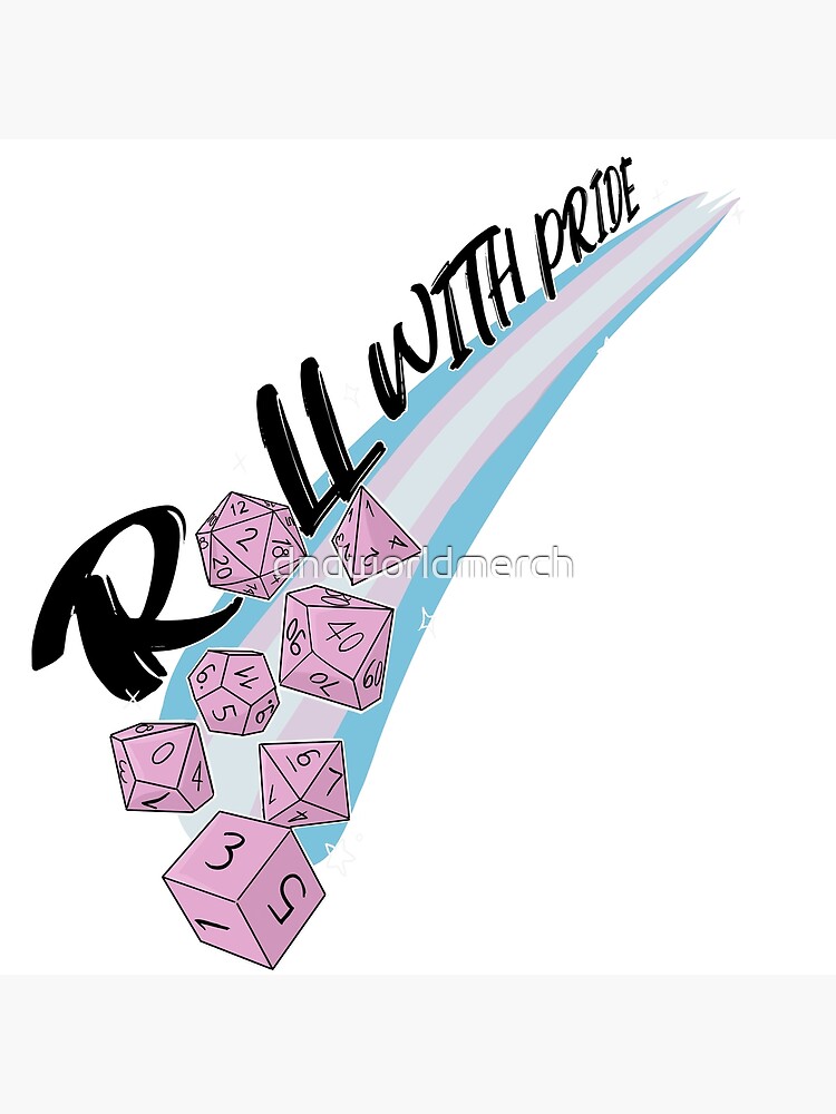 "Transgender Roll with Pride" Poster for Sale by dndworldmerch | Redbubble