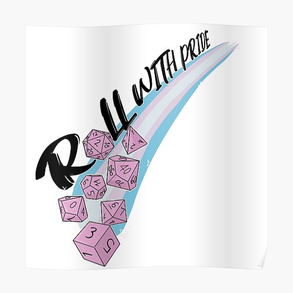 "Transgender Roll with Pride" Poster for Sale by dndworldmerch | Redbubble