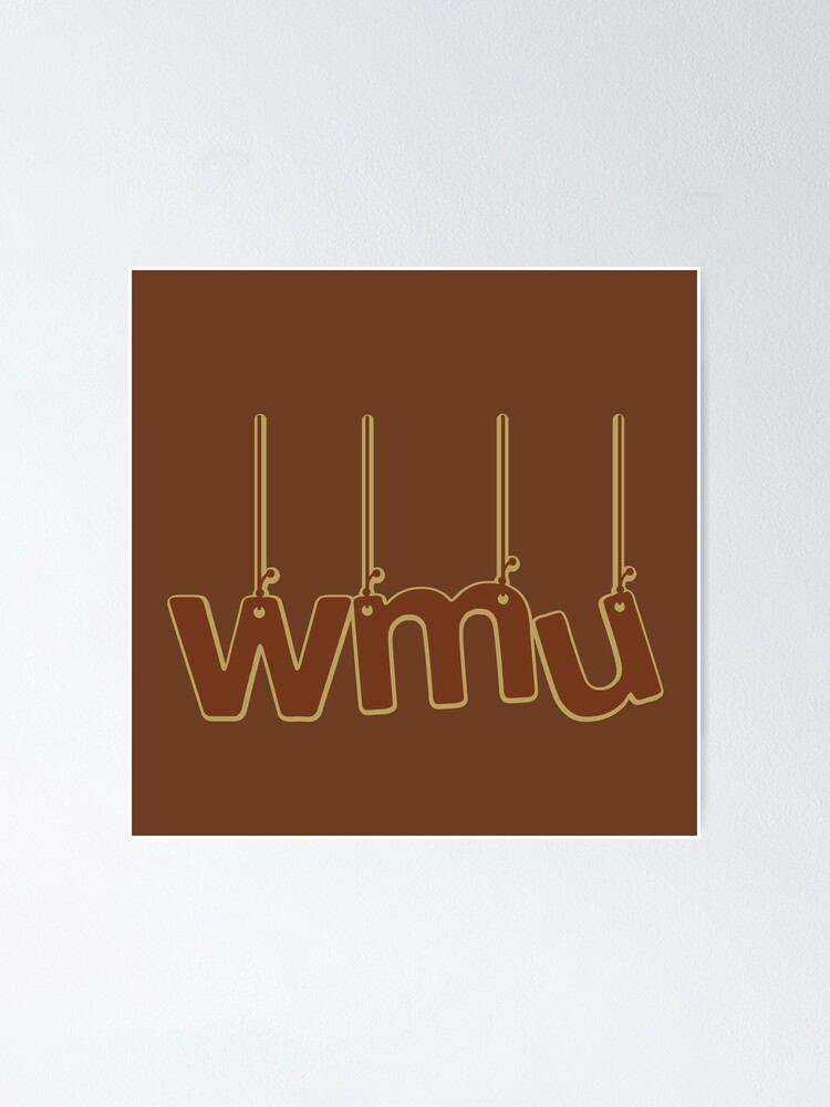 "WMU Hanging Brown Letters" Poster for Sale by jessicaleah15 | Redbubble