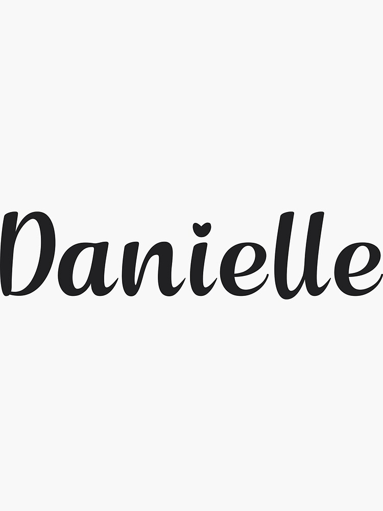 "Danielle" Sticker for Sale by 99Posters | Redbubble