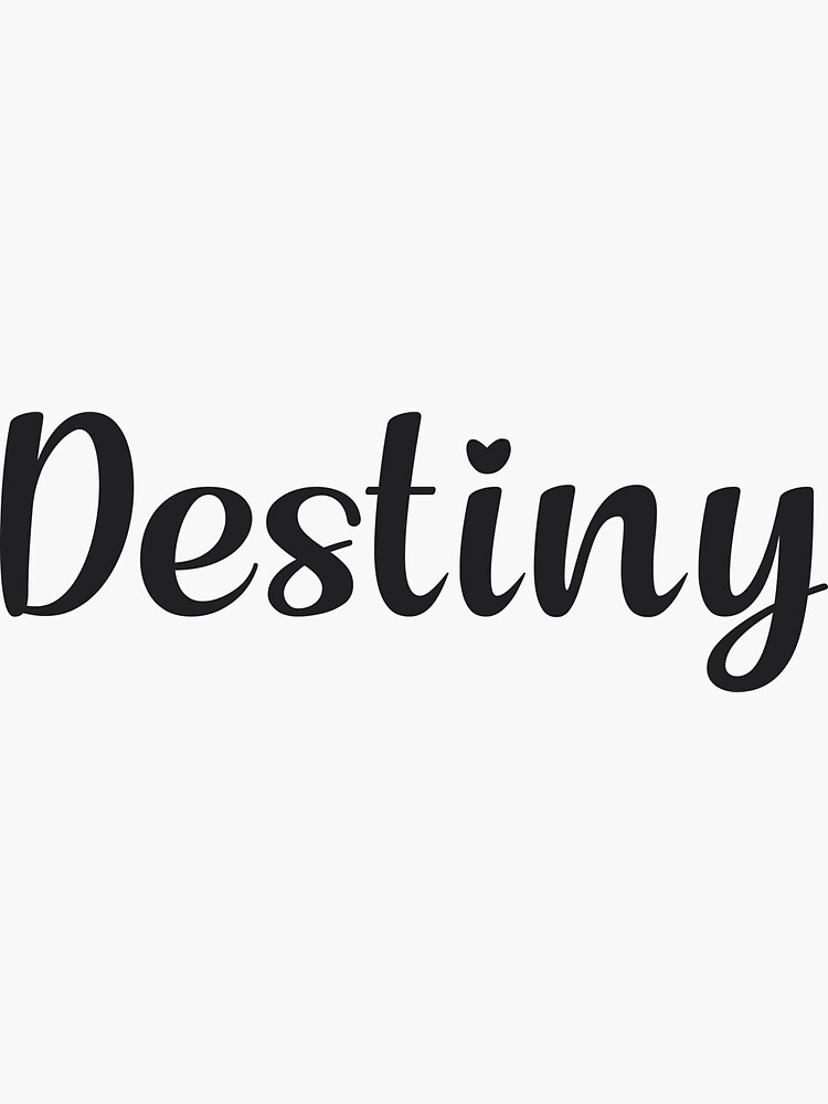 "Destiny" Sticker by 99Posters | Redbubble