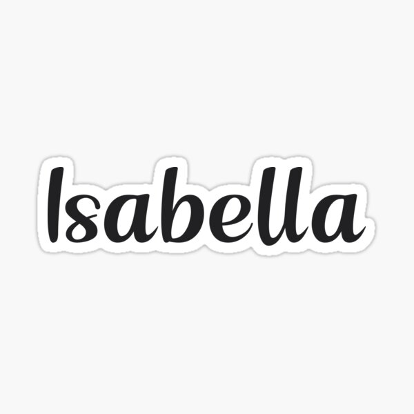 "Isabella" Sticker for Sale by 99Posters | Redbubble