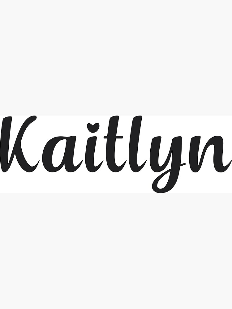 "Kaitlyn" Poster for Sale by 99Posters | Redbubble