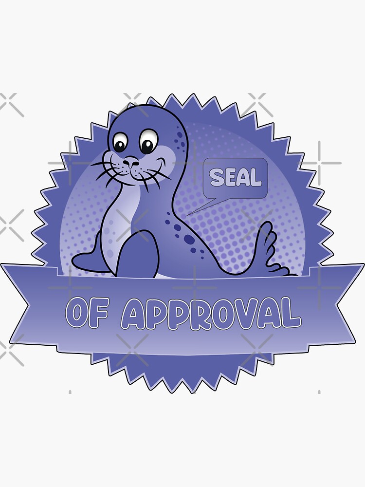 "Seal of Approval Animal" Sticker for Sale by Liunkodres | Redbubble